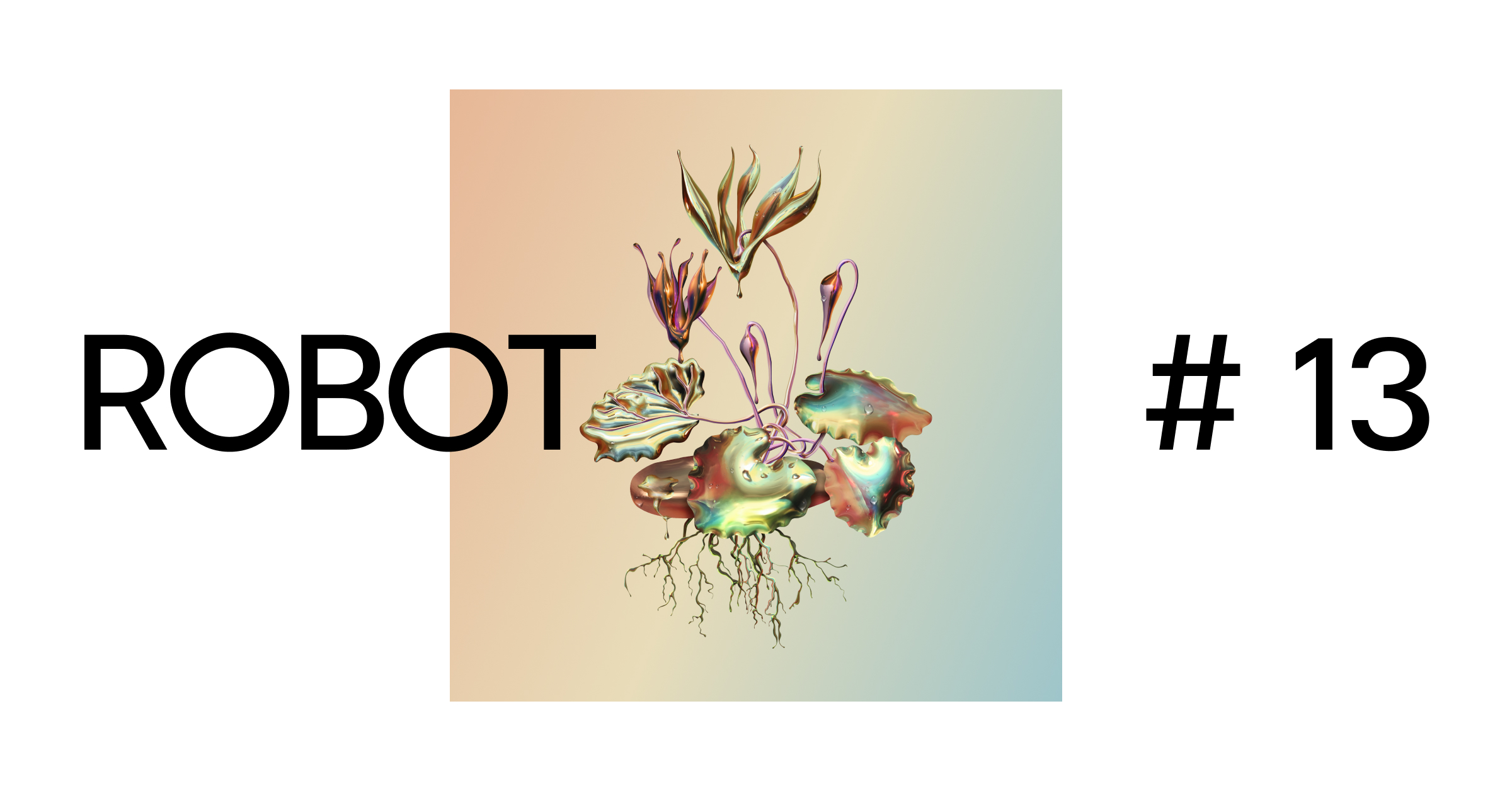 ROBOT 13 – An international event dedicated to digital art and ...